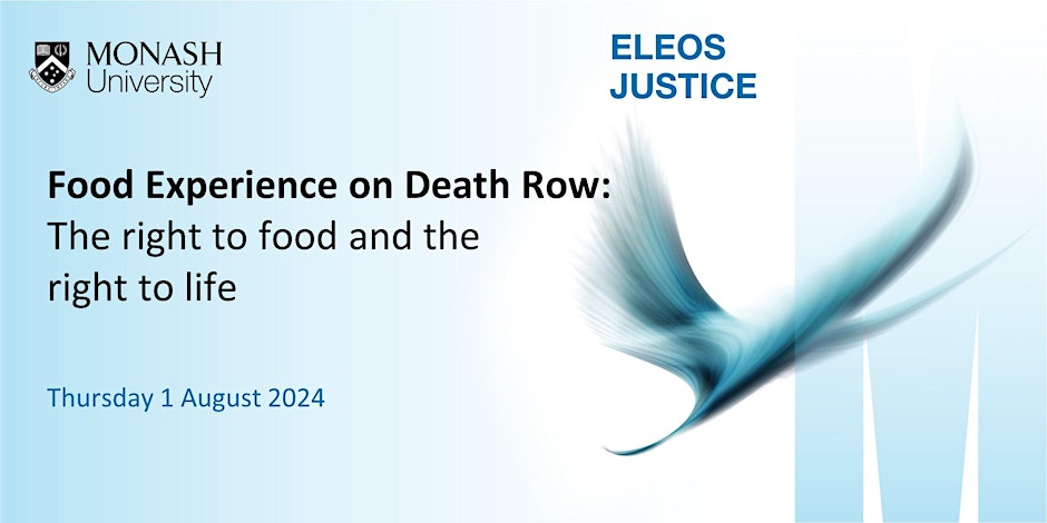 Food Experience on Death Row: The right to food and the right to life ...